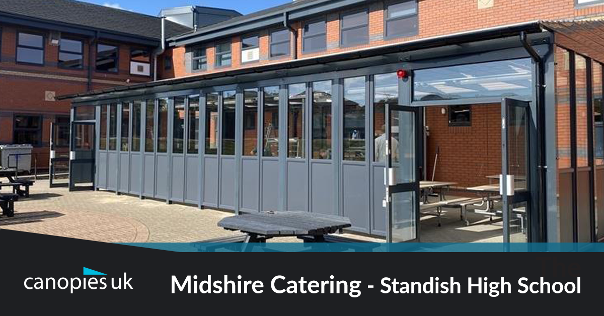 Midshire Catering - Standish High School Case Study - Canopies UK
